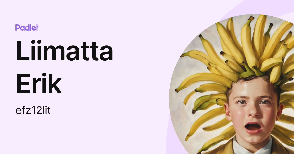 Liimatta Erik (efz12lit) profile | Padlet