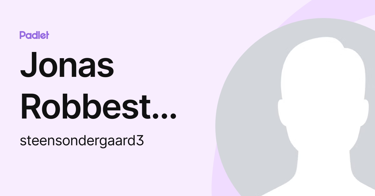 Jonas Robbestad Søndergaard (steensondergaard3) profile | Padlet