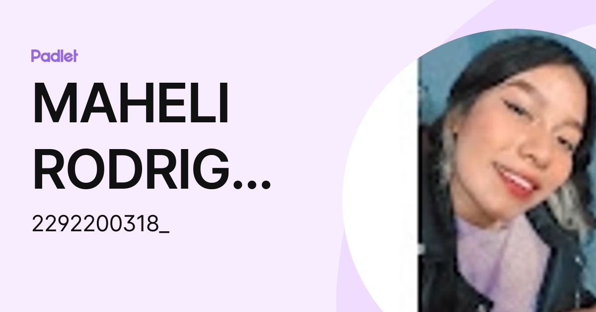 MAHELI RODRIGUEZ BAUTISTA (2292200318_) profile | Padlet