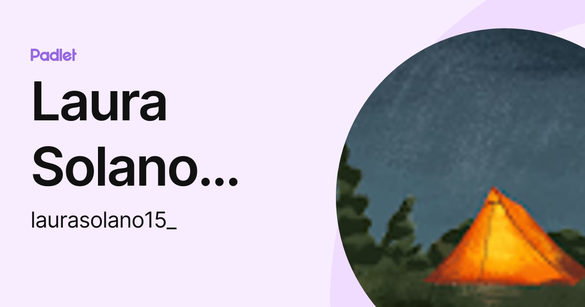 Laura Solano Góngora (laurasolano15_) profile | Padlet