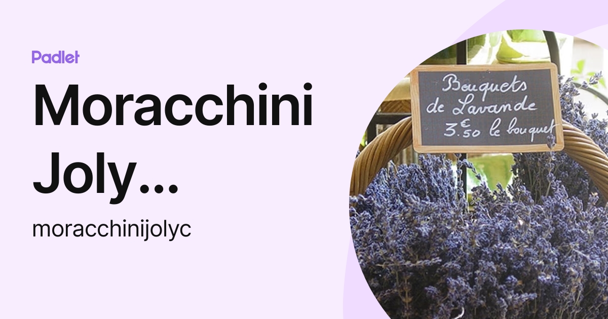 Moracchini Joly Christine (moracchinijolyc) profile | Padlet