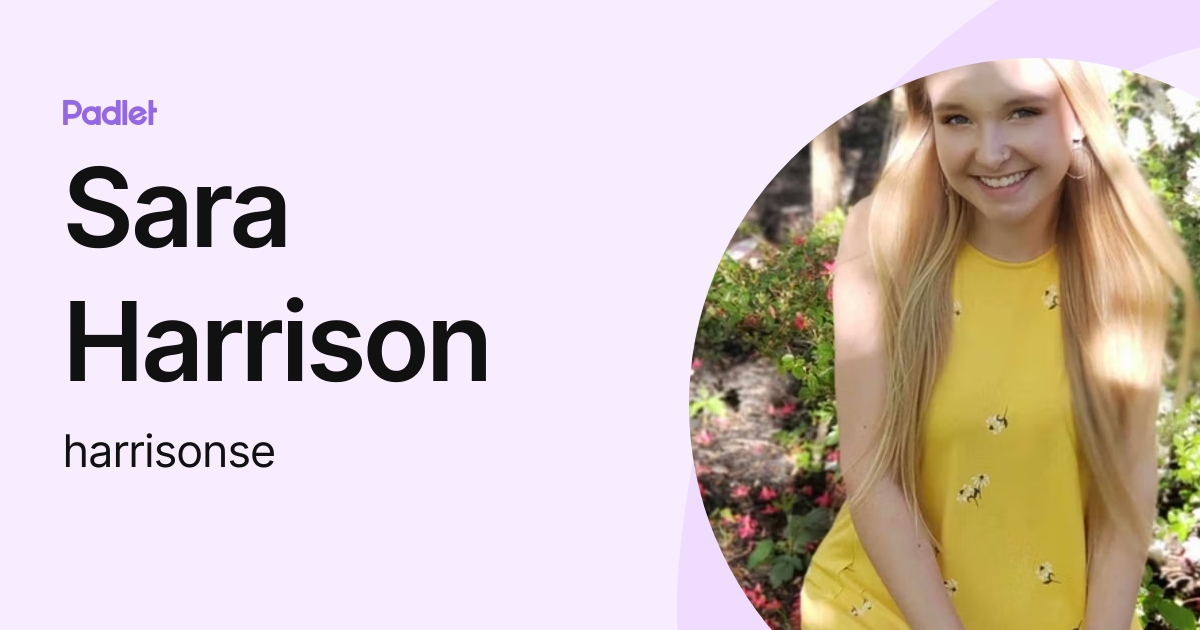 Sara Harrison (harrisonse) profile | Padlet