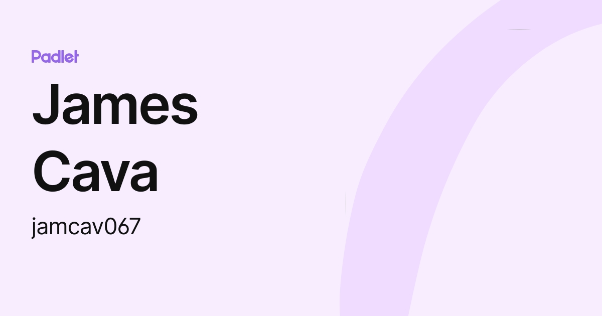 James Cava (jamcav067) profile | Padlet