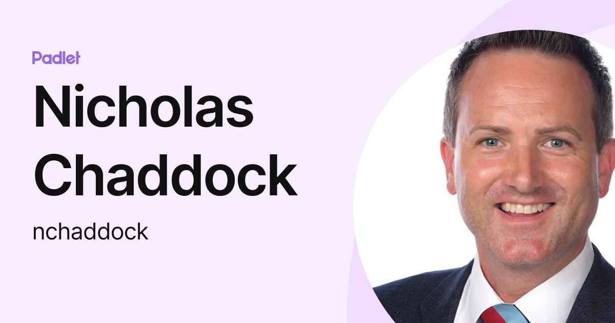 Nicholas Chaddock (nchaddock) profile | Padlet