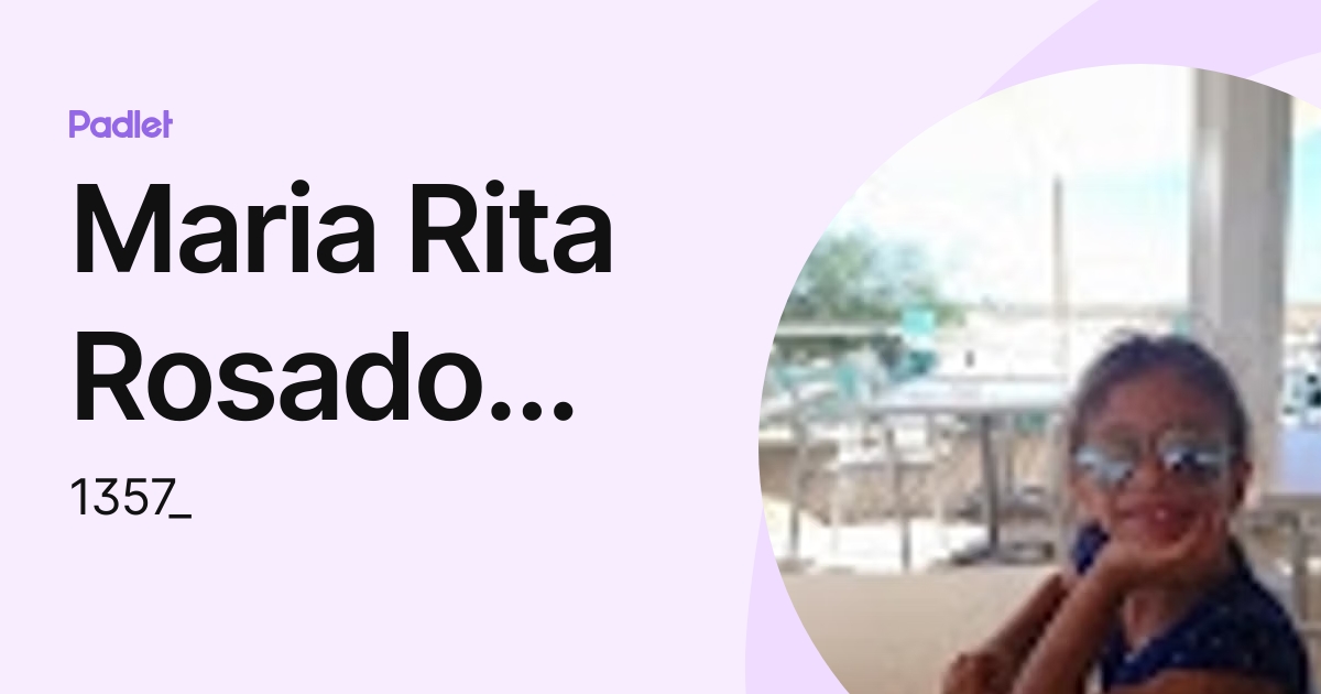 Maria Rita Rosado Freire Monteiro (7C) (1357_) profile | Padlet