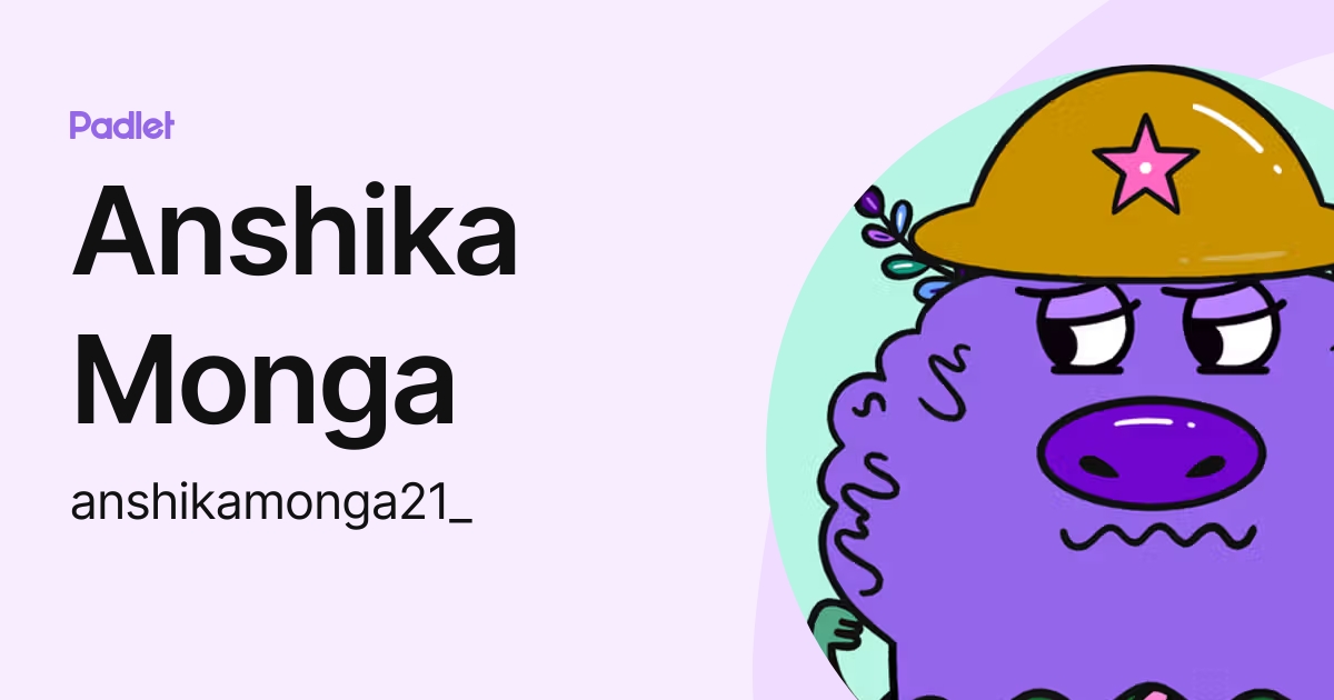 Anshika Monga (anshikamonga21_) profile | Padlet