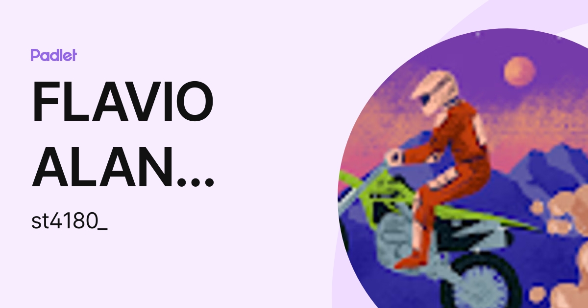 FLAVIO ALAN MU OZ CASTA EDA (st4180_) profile | Padlet