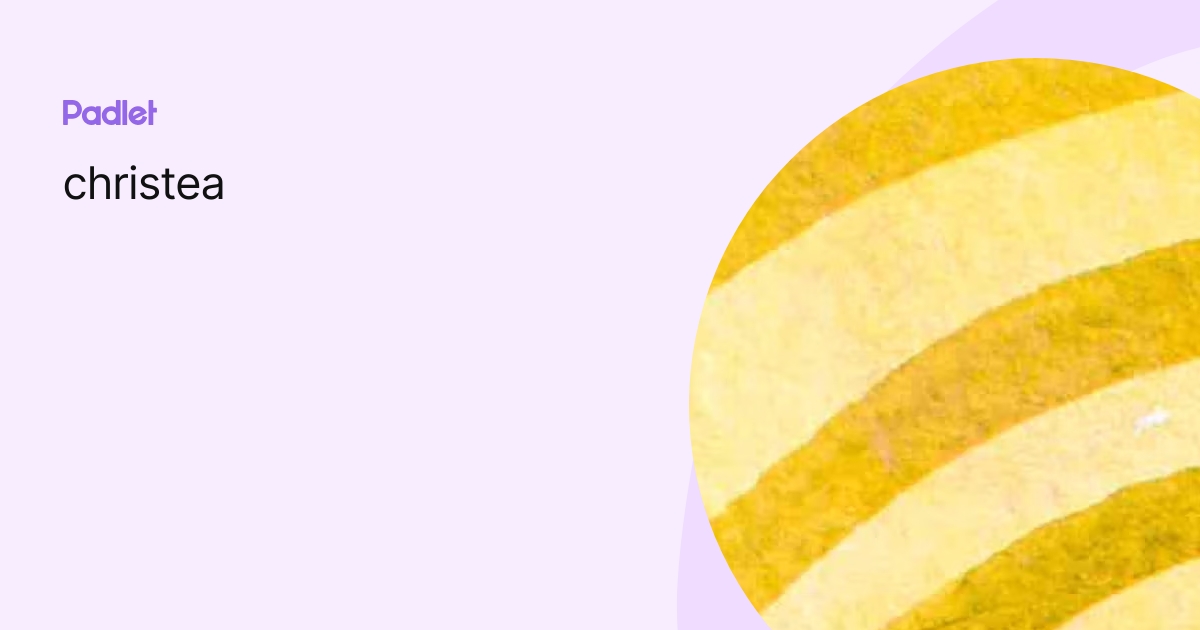 christea profile | Padlet