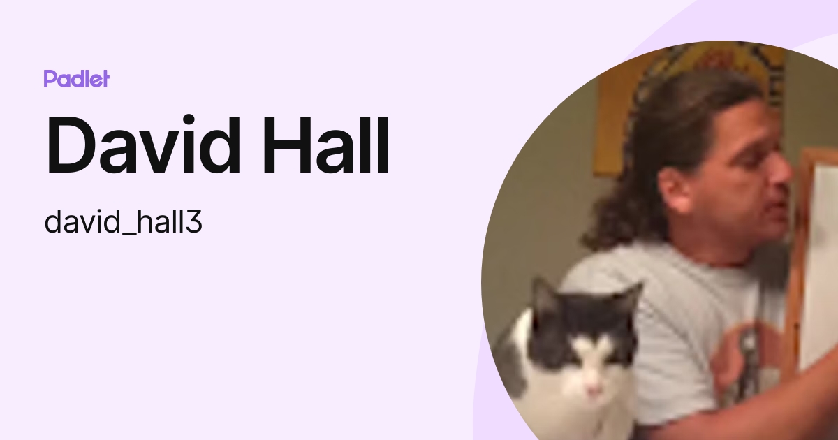 David Hall (david_hall3) profile | Padlet