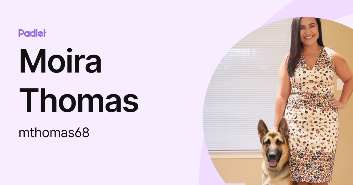 Moira Thomas (mthomas68) profile | Padlet