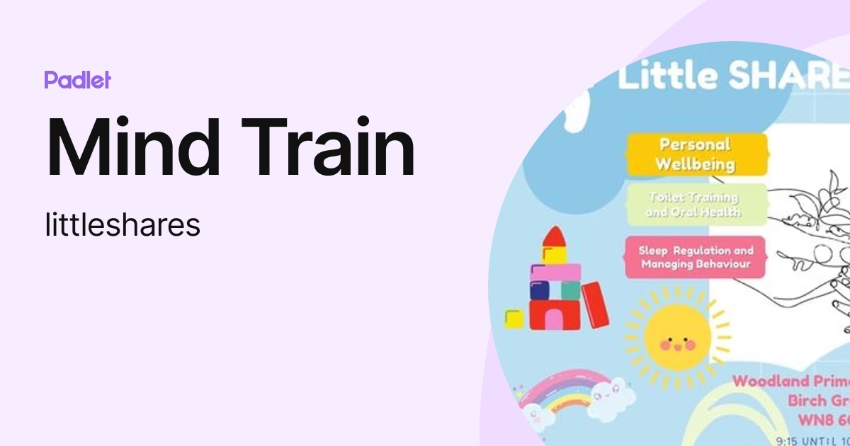 Mind Train (littleshares) profile | Padlet