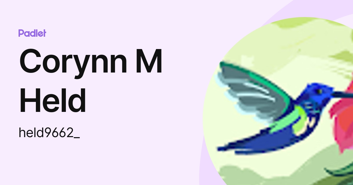 Corynn M Held (held9662_) profile | Padlet