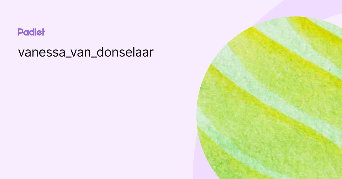 vanessa_van_donselaar profile | Padlet
