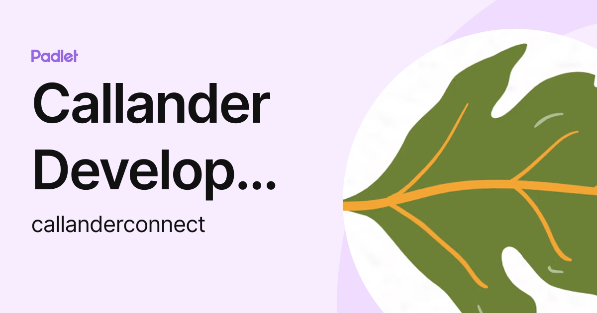 Callander Development Officer (callanderconnect) profile | Padlet