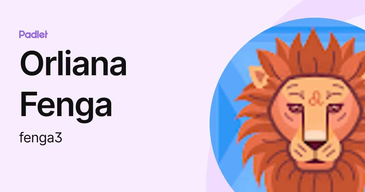 Orliana Fenga (fenga3) profile | Padlet