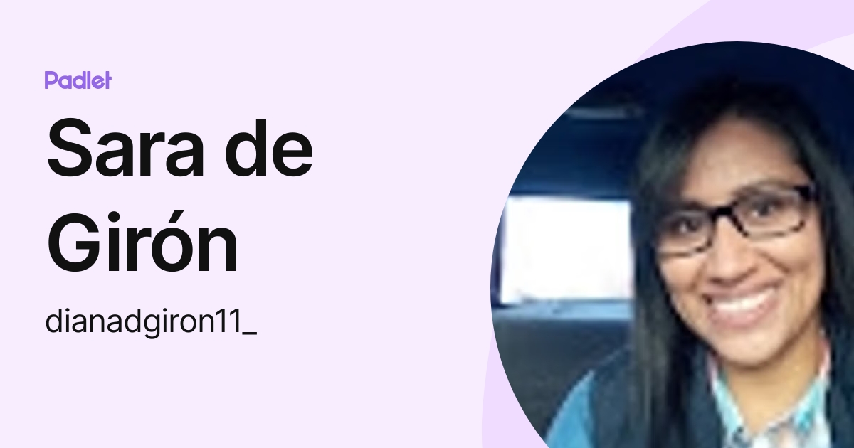 Sara de Girón (dianadgiron11_) profile | Padlet
