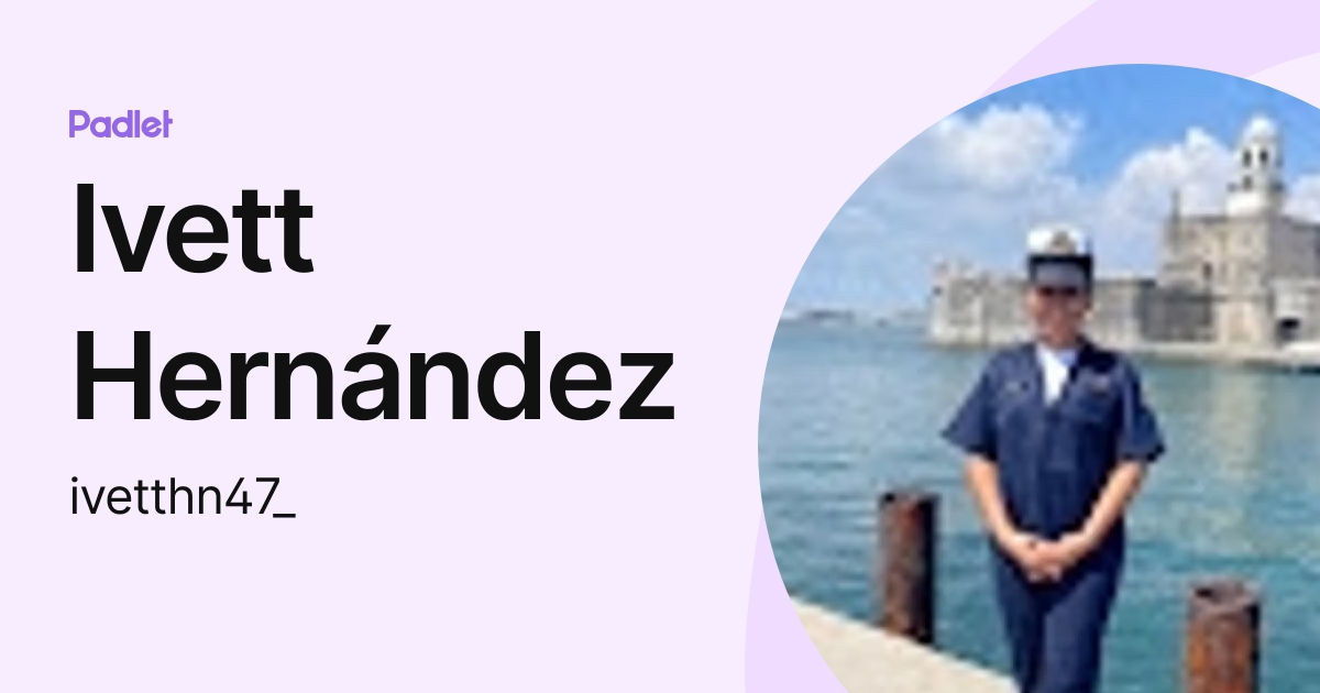 Ivett Hernández (ivetthn47_) profile | Padlet