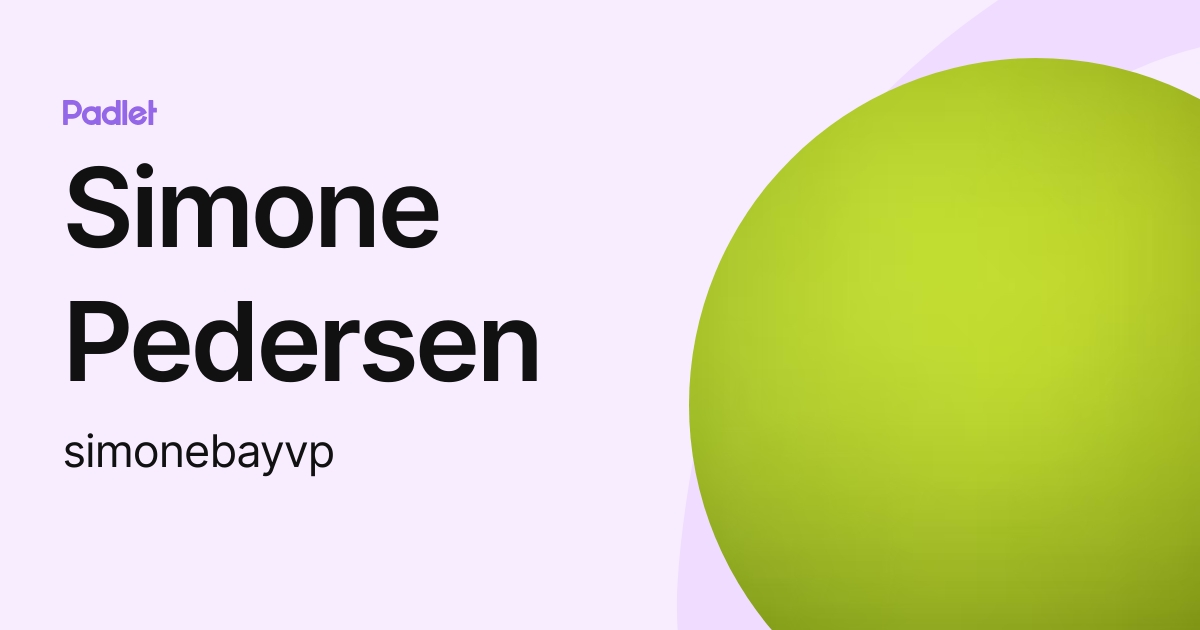 Simone Pedersen (simonebayvp) profile | Padlet