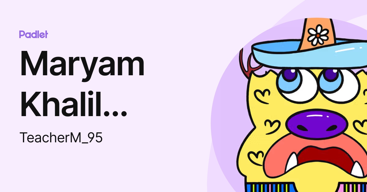 Maryam Khalil Khalifa Sultan Ali Buallay (950306673_) profile | Padlet