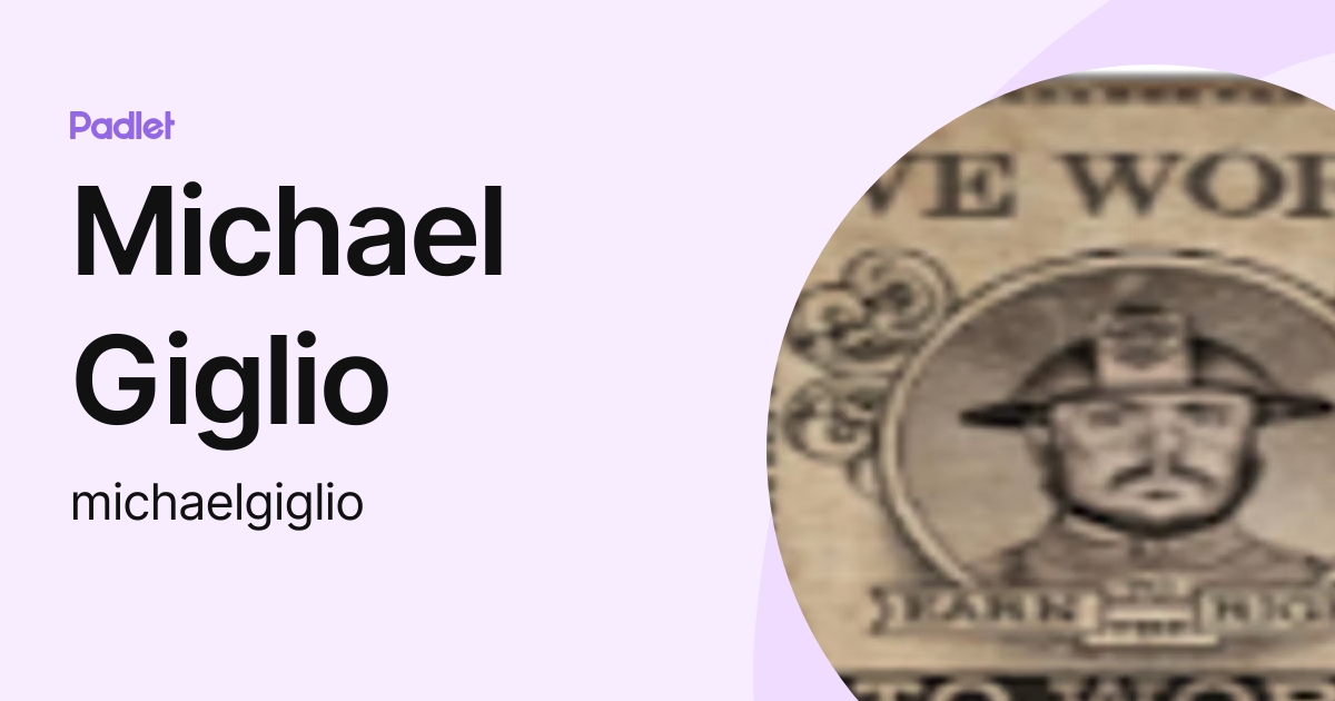 Michael Giglio (michaelgiglio) profile | Padlet