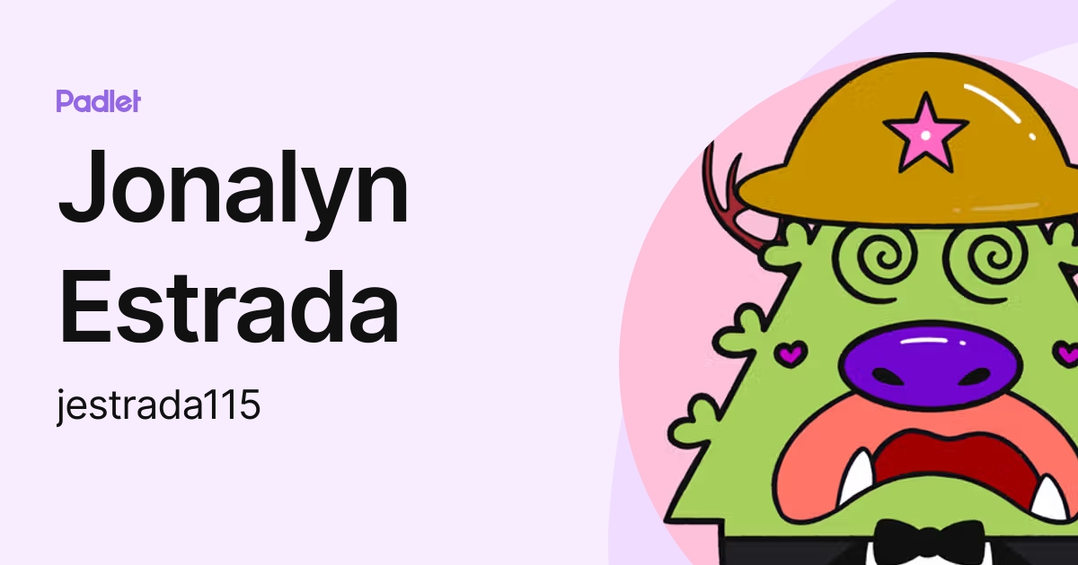 Jonalyn Estrada (jestrada115) profile | Padlet