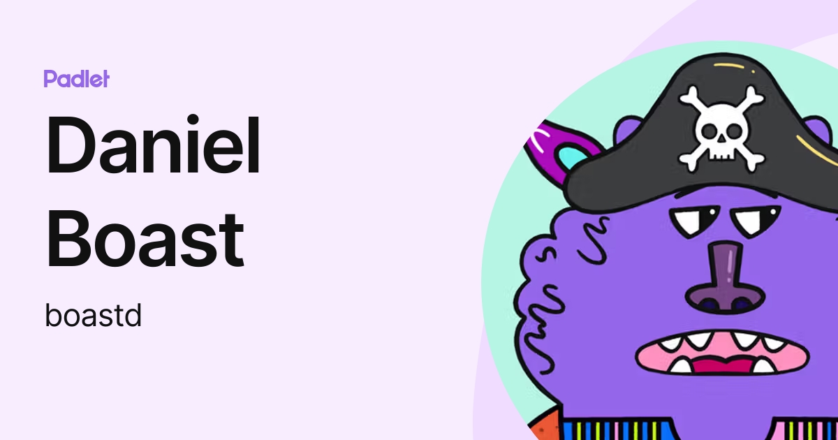 Daniel Boast (boastd) profile | Padlet