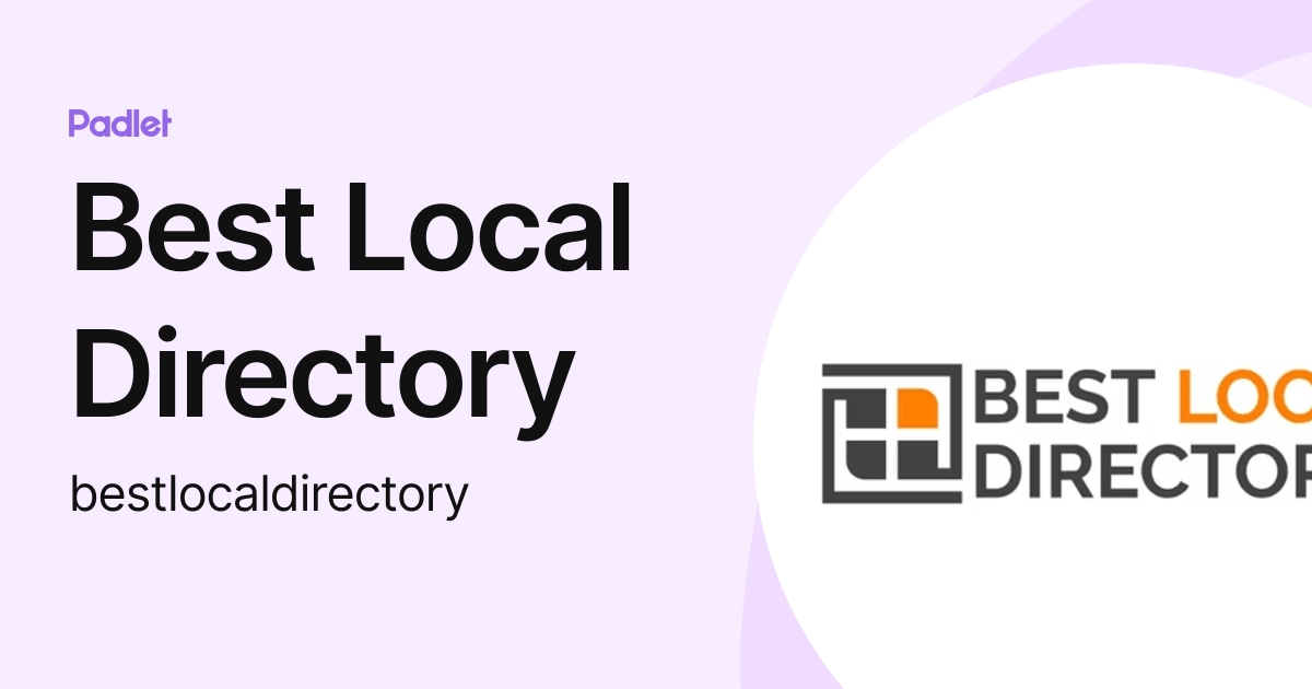 Best Local Directory (bestlocaldirectory) profile | Padlet