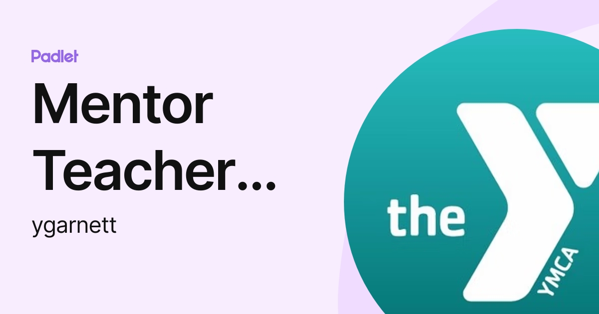 Mentor Teacher Resource Binder (ygarnett) profile | Padlet