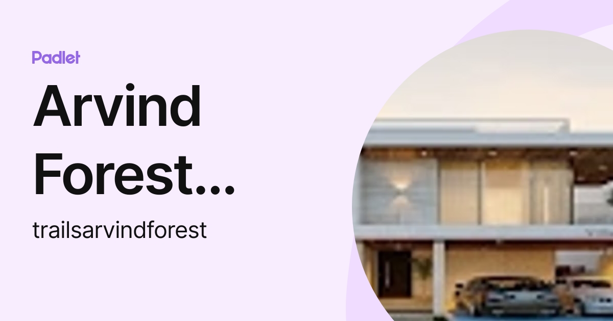 Arvind Forest Trails (trailsarvindforest) profile | Padlet