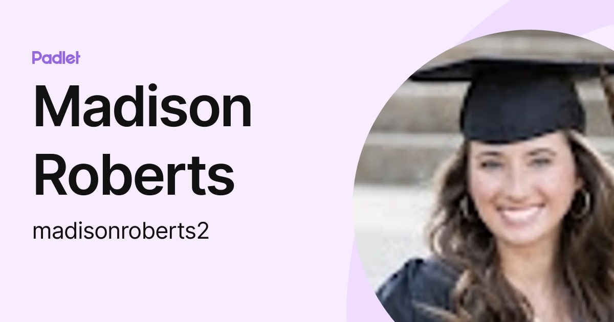 Madison Roberts (madisonroberts2) profile | Padlet