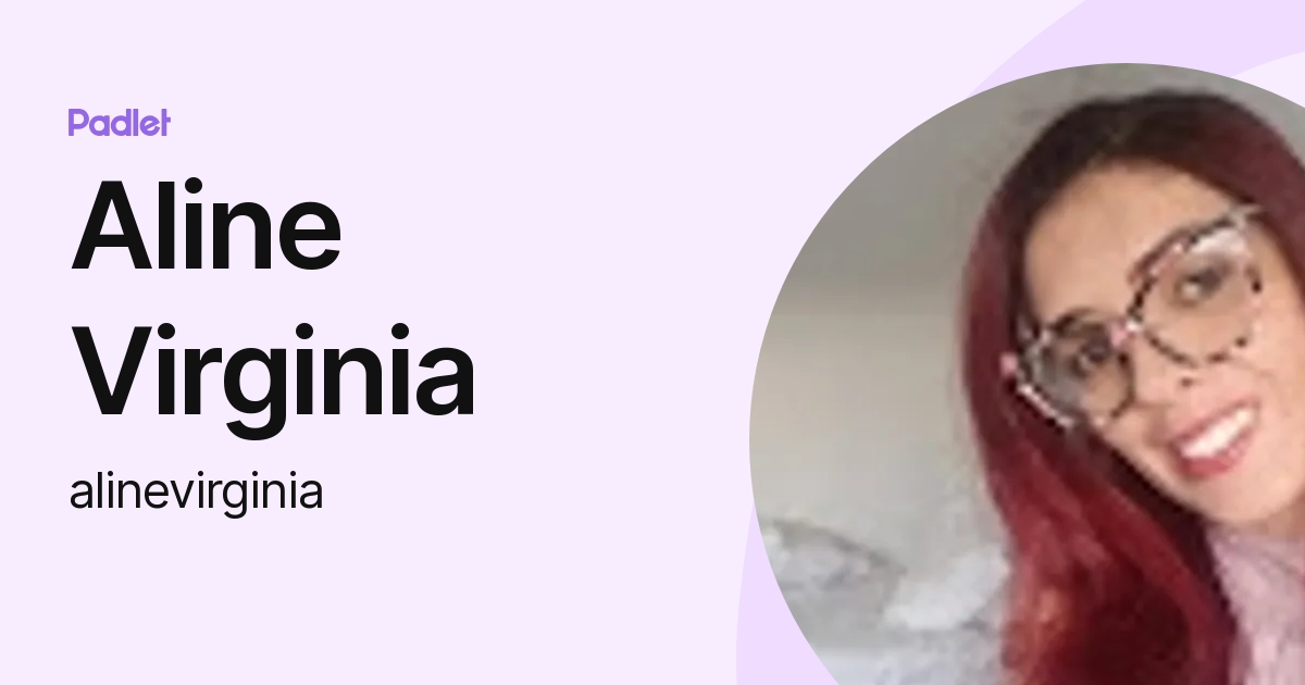 Aline Virginia (alinevirginia) profile | Padlet