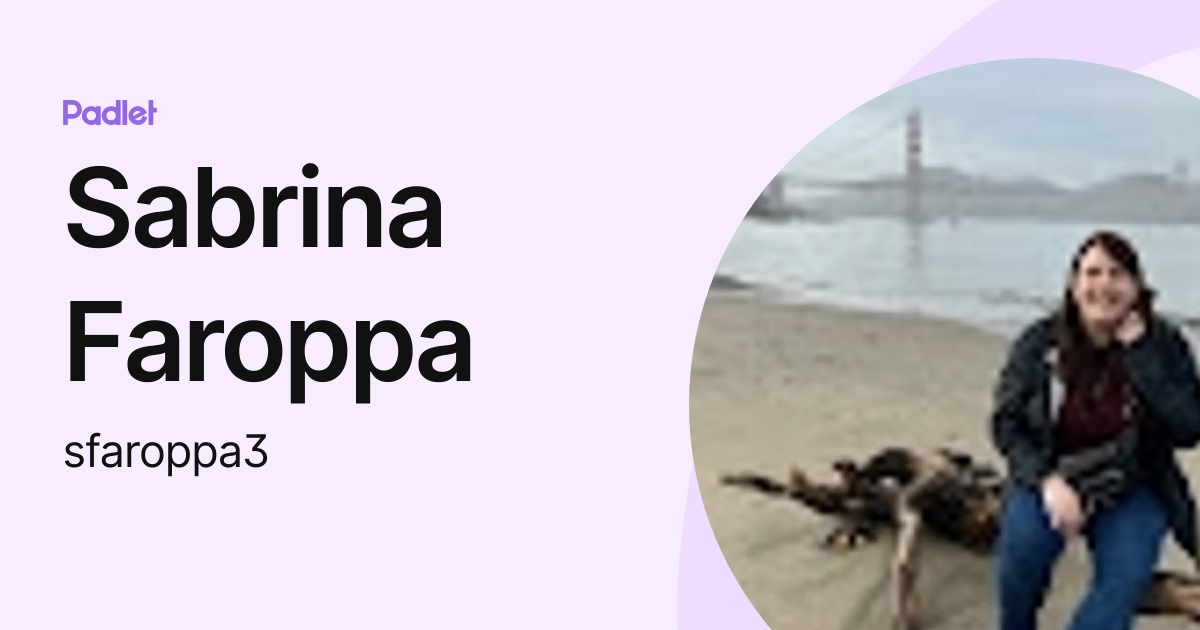 Sabrina Faroppa (sfaroppa3) profile | Padlet