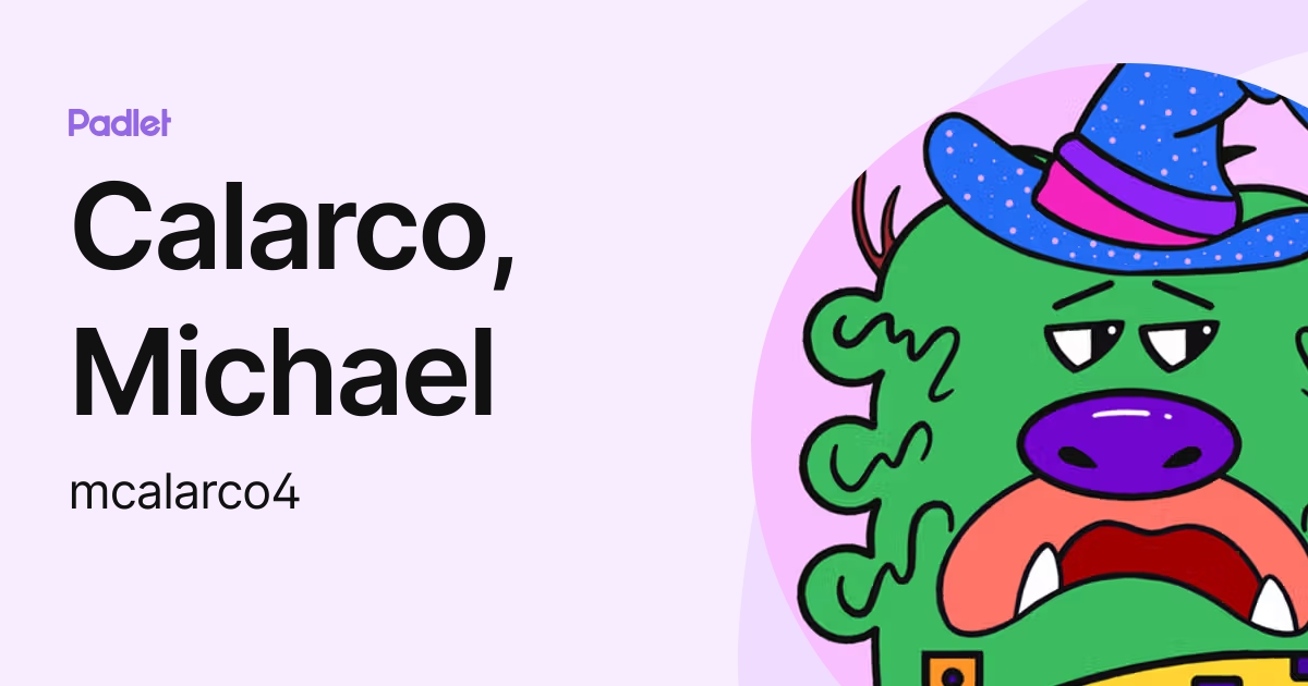 Calarco, Michael (mcalarco4) profile | Padlet