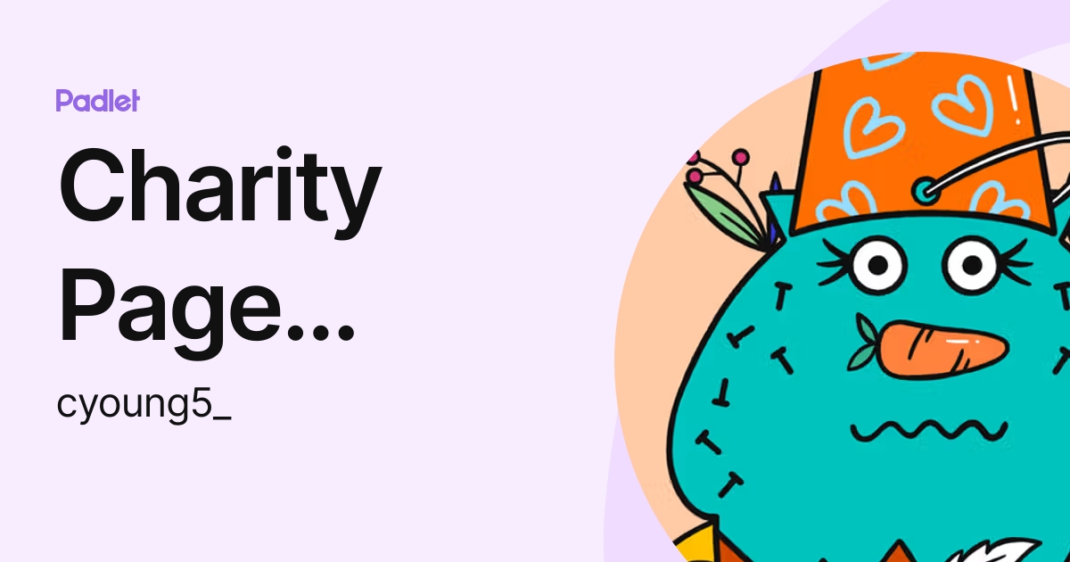 Charity Page Young (cyoung5_) profile | Padlet