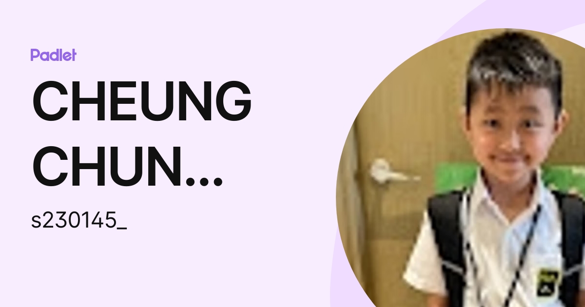 CHEUNG CHUN LONG JAYDEN張駿朗 (s230145_) profile | Padlet