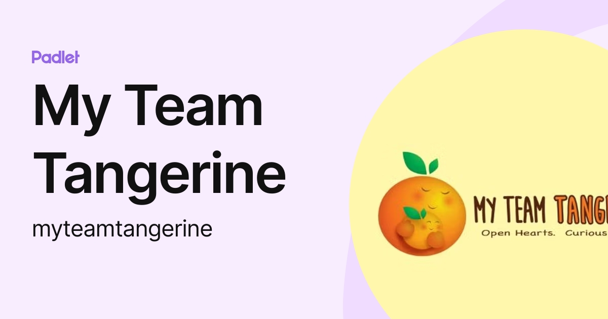 My Team Tangerine (myteamtangerine) profile | Padlet