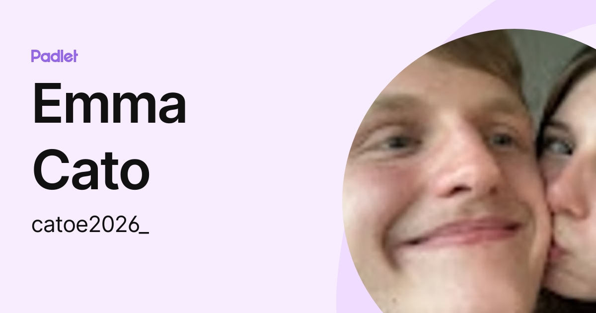 Emma Cato (catoe2026_) profile | Padlet