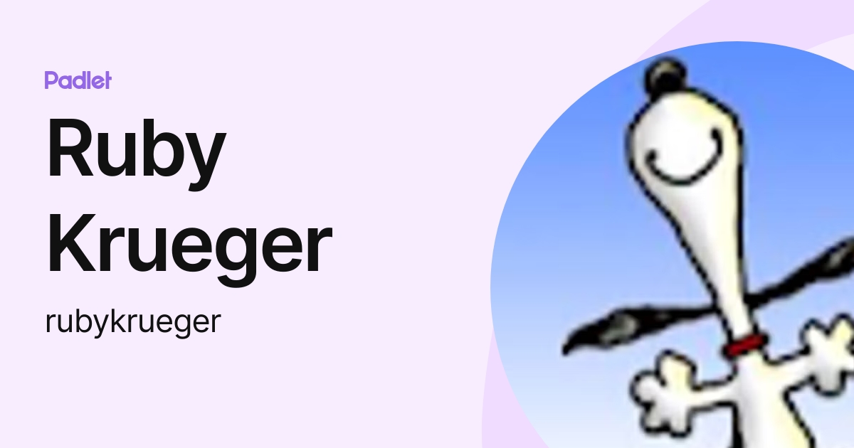Ruby Krueger (rubykrueger) profile | Padlet