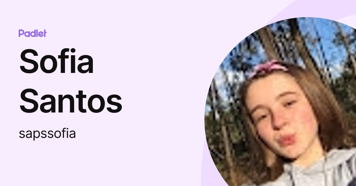 Sofia Santos (sapssofia) profile | Padlet