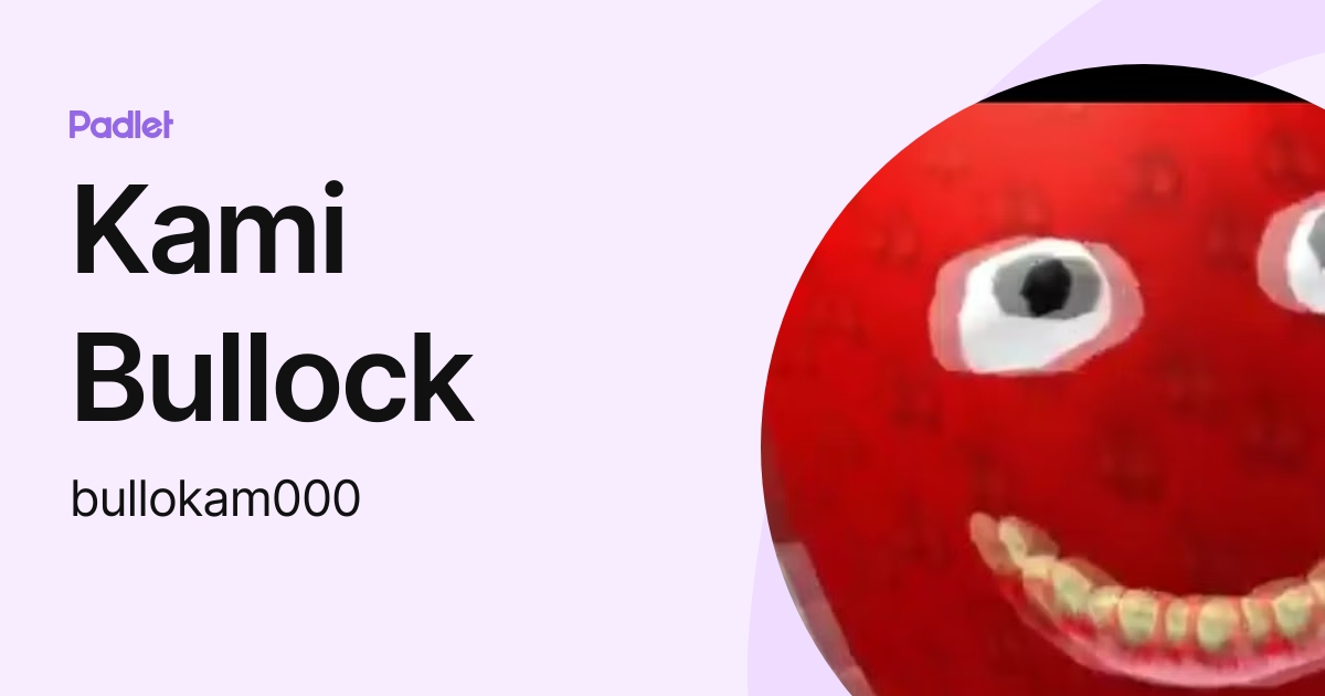 Kami Bullock (bullokam000) profile | Padlet