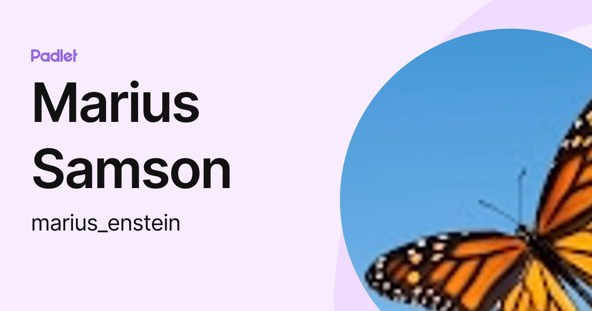 Marius Samson (marius_enstein) profile | Padlet