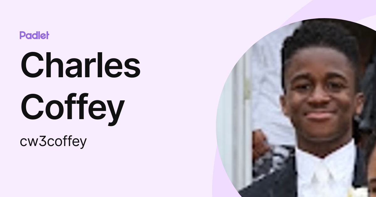 Charles Coffey (cw3coffey) profile | Padlet