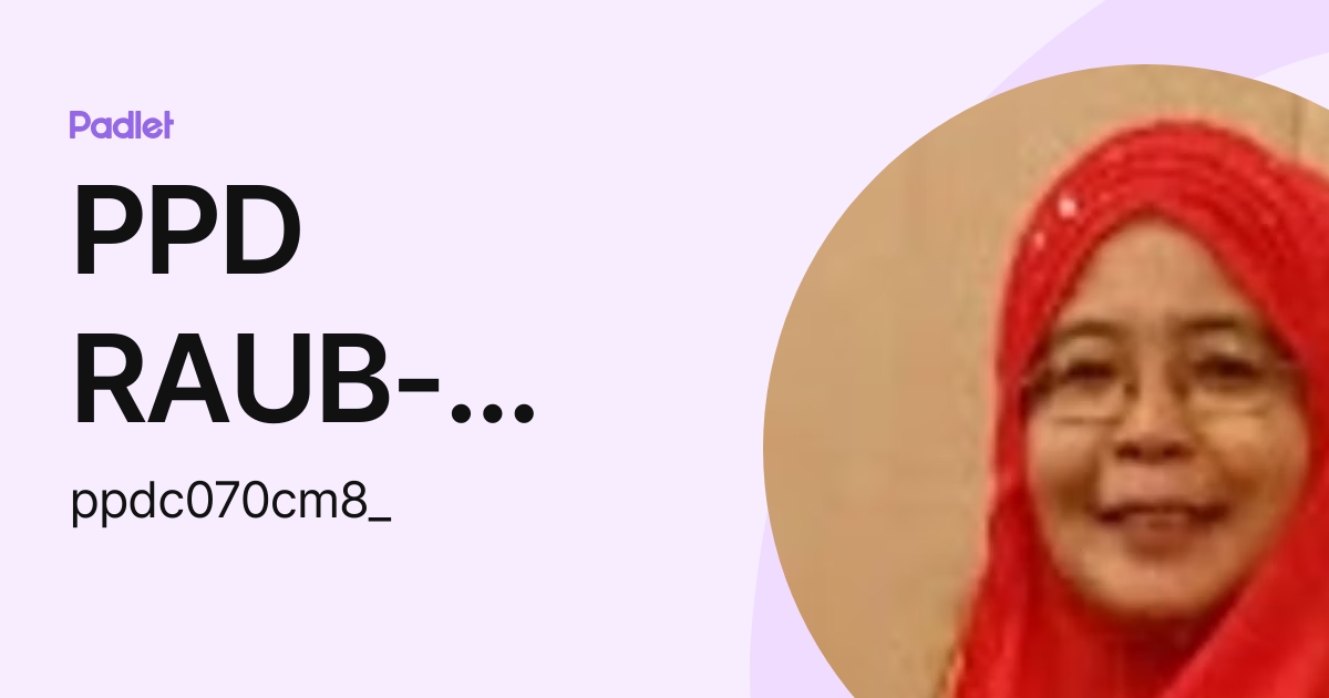 PPD RAUB-CM8 KPM (ppdc070cm8_) profile | Padlet