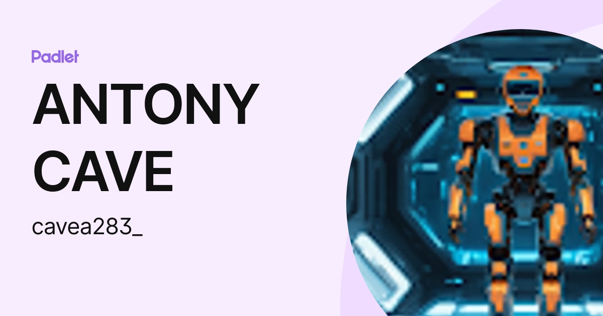 ANTONY CAVE (cavea283_) profile | Padlet