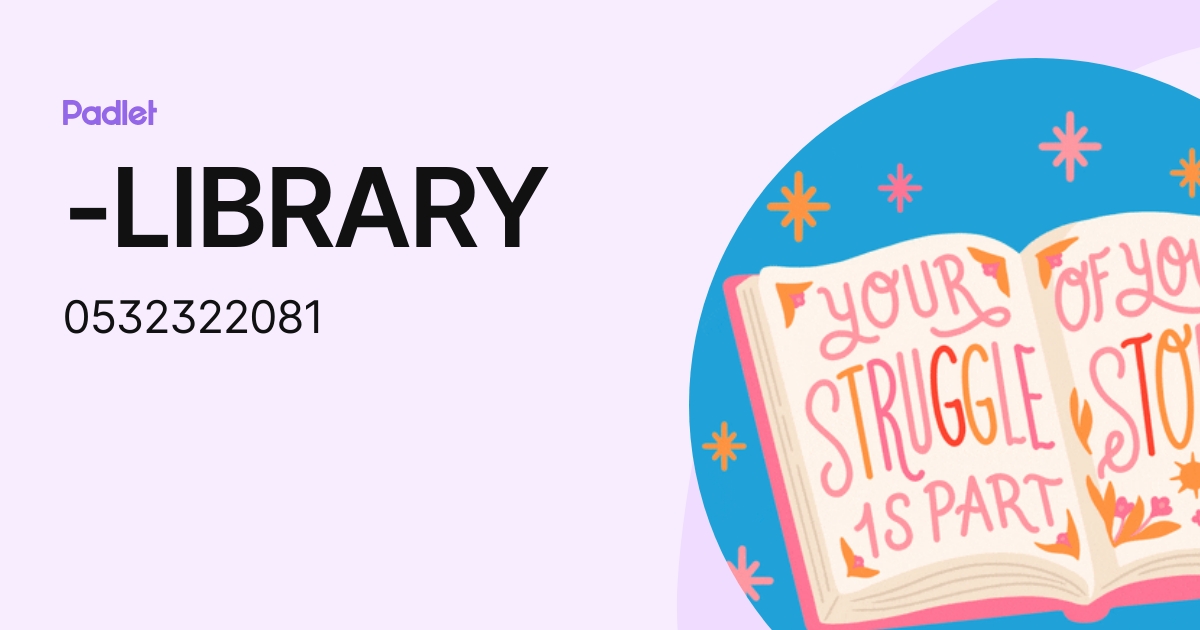 -LIBRARY (0532322081) 프로필 | Padlet
