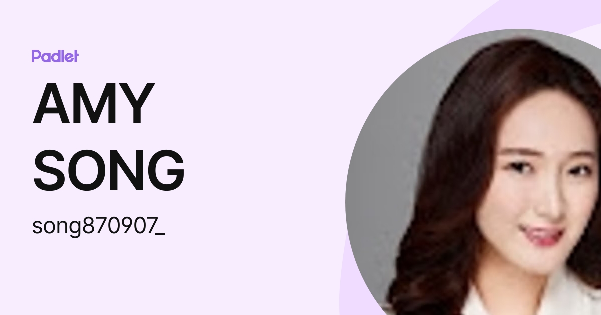 AMY SONG (song870907_) profile | Padlet