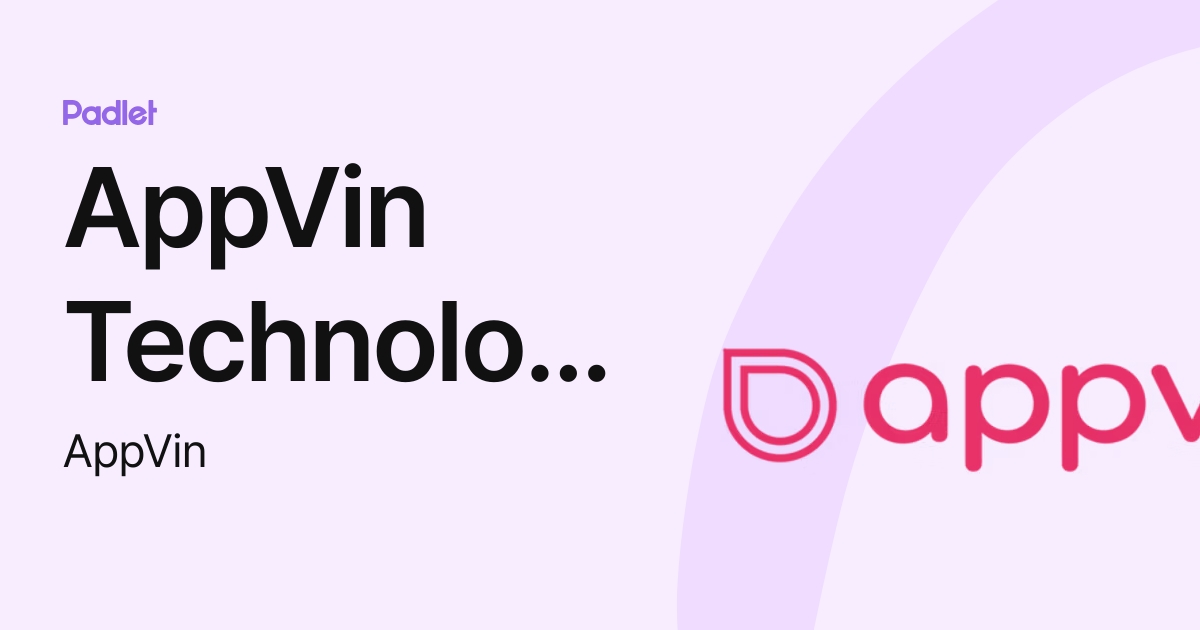 AppVin Technologies Pvt Ltd (AppVin) profile | Padlet