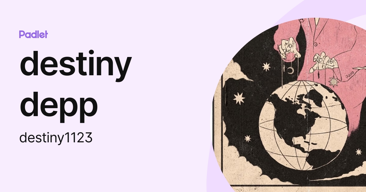 destiny depp (destiny1123) profile | Padlet