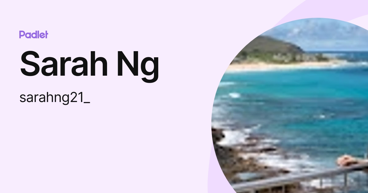 Sarah Ng (sarahng21_) profile | Padlet
