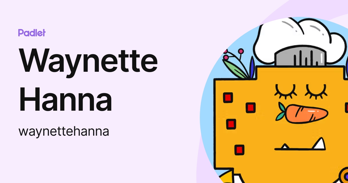 Waynette Hanna (waynettehanna) profile | Padlet